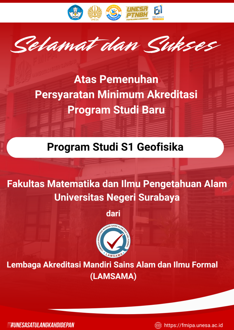 Selamat! FMIPA UNESA Tambah Program Studi Baru S1 Geofisika – Fakultas ...